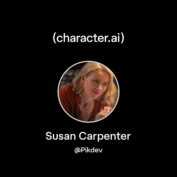 Chat with Susan Carpenter | character.ai | Personalized AI for every ...