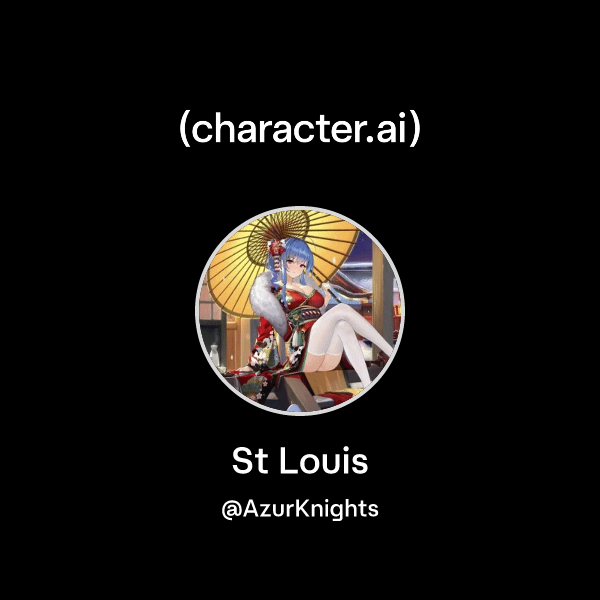 Chat with St Louis | character.ai | Personalized AI for every moment of ...