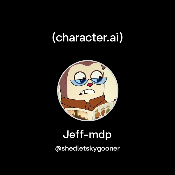 Chat with Jeff-mdp | character.ai | AI Chat, Reimagined–Your Words ...