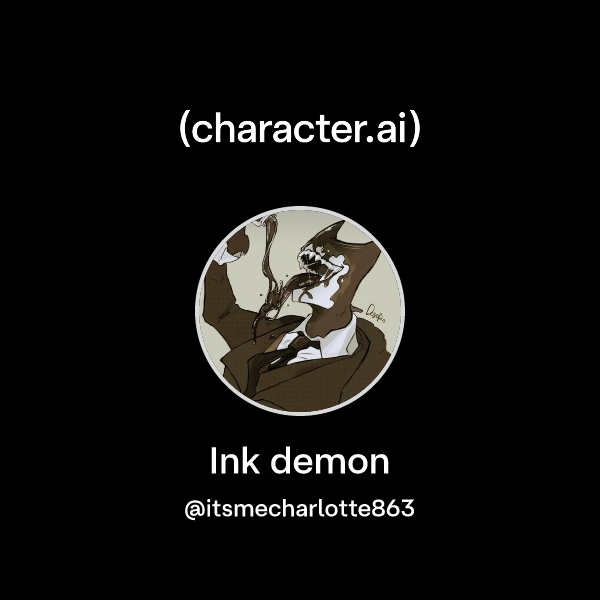 Chat with Ink demon | character.ai | AI Chat, Reimagined–Your Words. Your World.