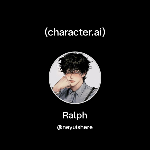 Chat with Ralph | character.ai | AI Chat, Reimagined–Your Words. Your ...