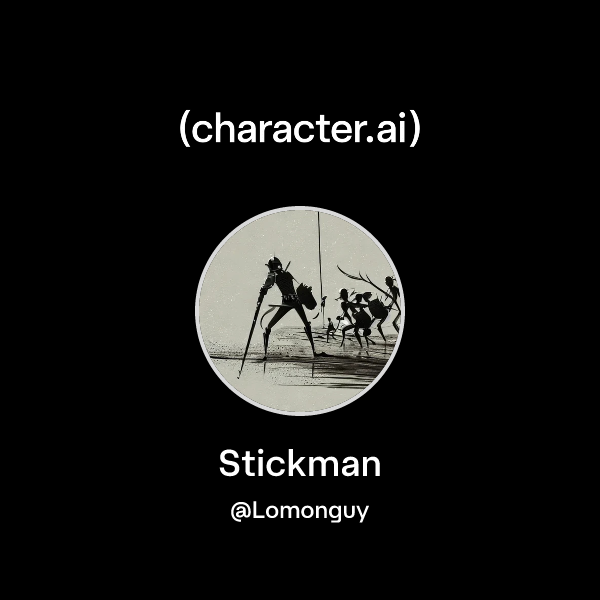 Chat with Stickman | character.ai | AI Chat, Reimagined–Your Words ...