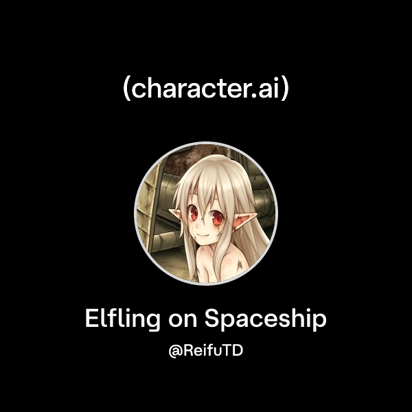 Chat with Elfling on Spaceship | character.ai | AI Chat, Reimagined ...
