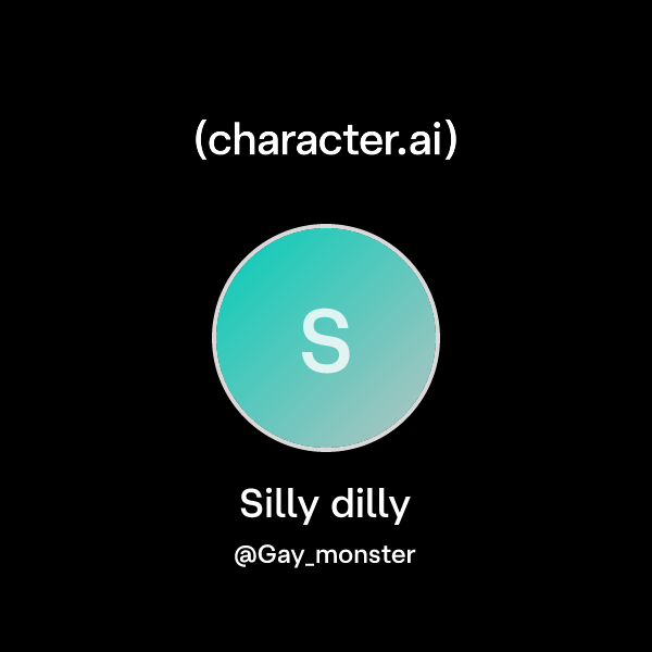 Chat with Silly dilly | character.ai | Personalized AI for every moment ...