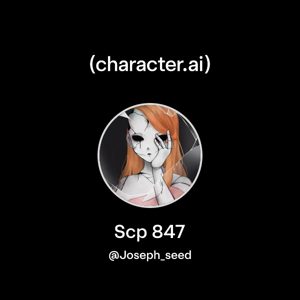 Chat with Scp 847 | character.ai | AI Chat, Reimagined–Your Words. Your ...
