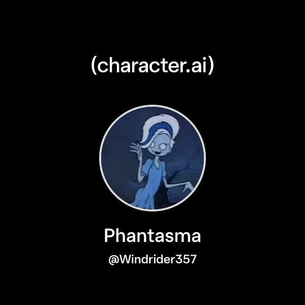 Chat with Phantasma | character.ai | AI Chat, Reimagined–Your Words ...