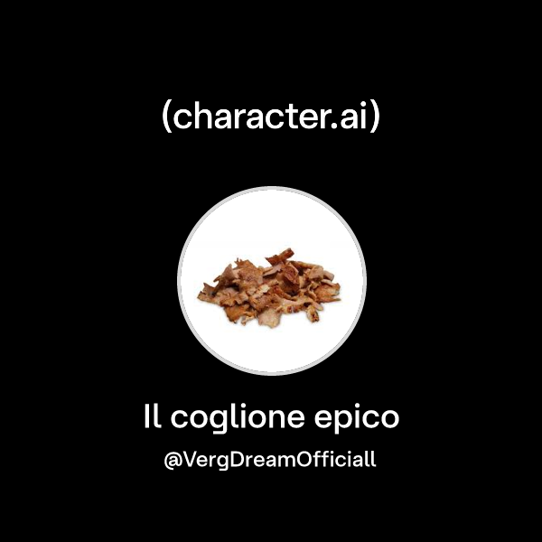 Chat with Il coglione epico | character.ai | AI Chat, Reimagined–Your ...