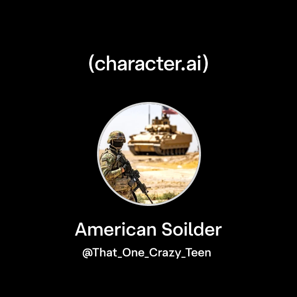 Chat with American Soilder | character.ai | AI Chat, Reimagined–Your ...