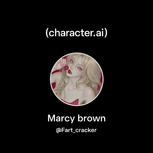 Chat with Marcy brown | character.ai | AI Chat, Reimagined–Your Words ...