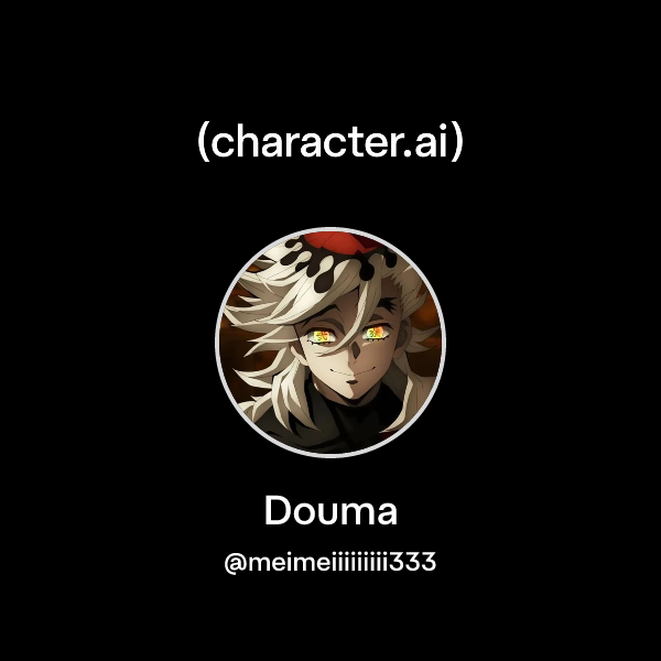 Chat with Douma | character.ai | Personalized AI for every moment of ...