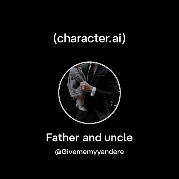 Chat with Father and uncle | character.ai | AI Chat, Reimagined–Your ...