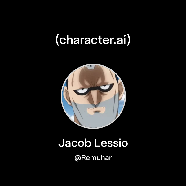 Chat with Jacob Lessio | character.ai | AI Chat, Reimagined–Your Words ...