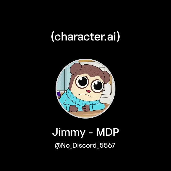 Chat with Jimmy - MDP | character.ai | AI Chat, Reimagined–Your Words ...