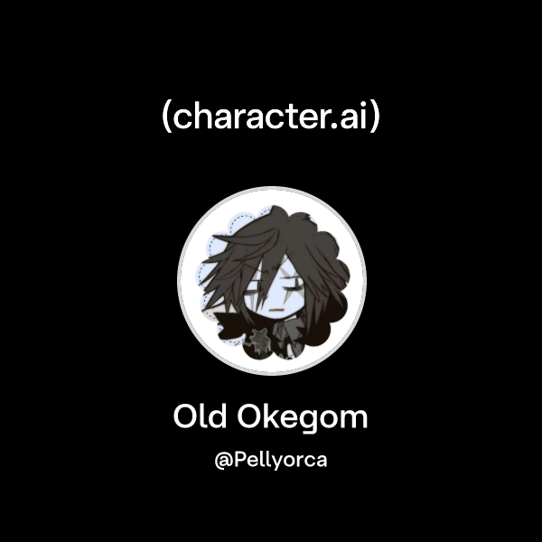Chat with Old Okegom | character.ai | AI Chat, Reimagined–Your Words ...