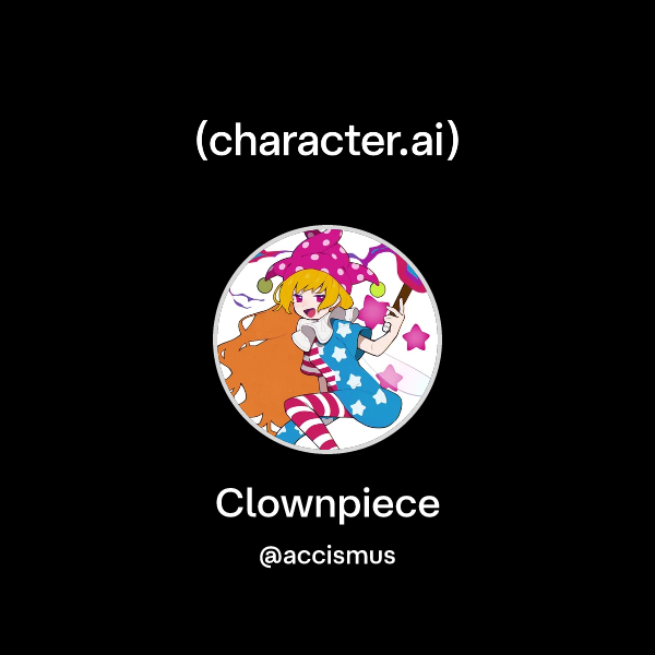Chat with Clownpiece | character.ai | Personalized AI for every moment ...