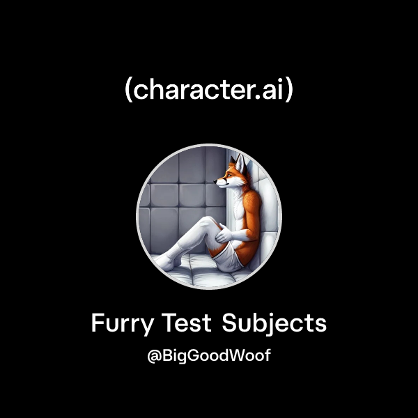 Chat with Furry Test Subjects | character.ai | AI Chat, Reimagined–Your ...
