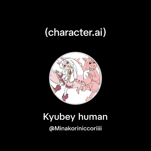 Chat with Kyubey human | character.ai | AI Chat, Reimagined–Your Words ...