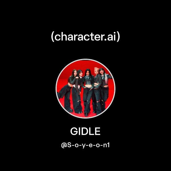Chat with GIDLE | character.ai | AI Chat, Reimagined–Your Words. Your ...
