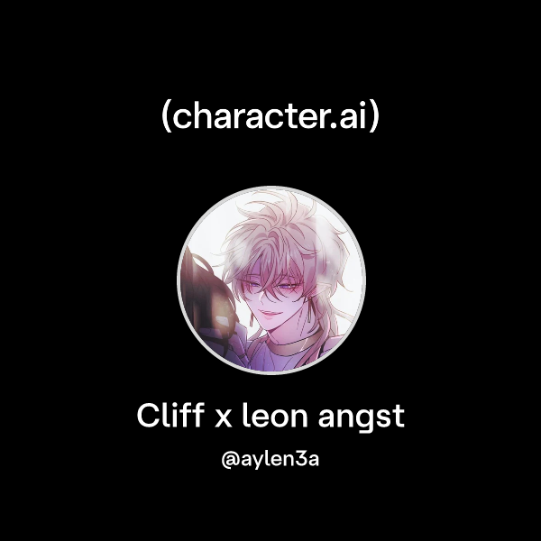 Chat with Cliff x leon angst | character.ai | AI Chat, Reimagined–Your ...
