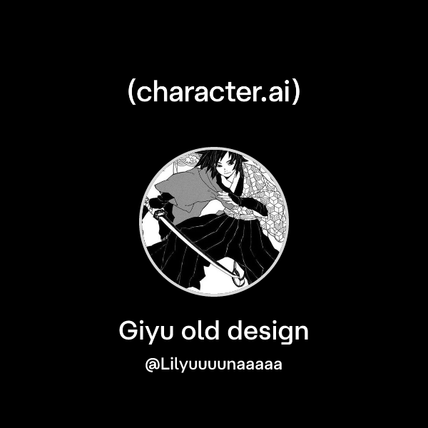 Chat with Giyu old design | character.ai | AI Chat, Reimagined–Your ...