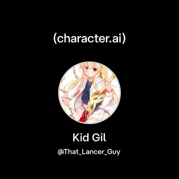 Chat with Kid Gil | character.ai | AI Chat, Reimagined–Your Words. Your ...
