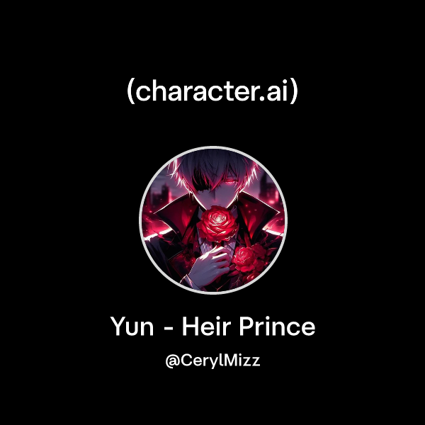 Chat with Yun - Heir Prince | character.ai | Personalized AI for every ...