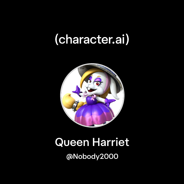 Chat with Queen Harriet | character.ai | AI Chat, Reimagined–Your Words ...