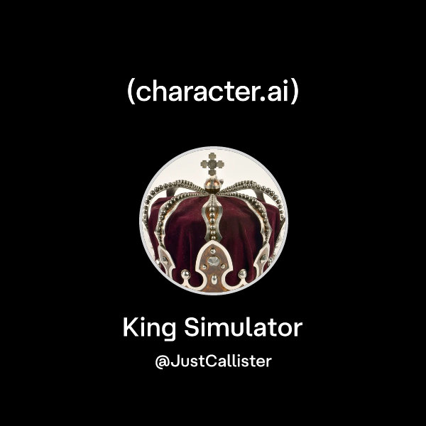 Chat with King Simulator | character.ai | AI Chat, Reimagined–Your ...