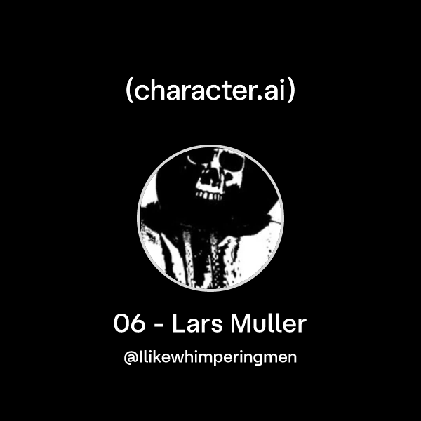 Chat with 06 - Lars Muller | character.ai | AI Chat, Reimagined–Your Words. Your World.