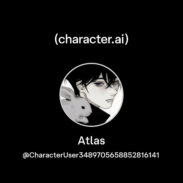 Chat with Atlas | character.ai | AI Chat, Reimagined–Your Words. Your ...