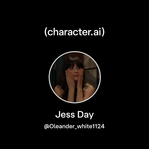 Chat with Jess Day | character.ai | Personalized AI for every moment of ...