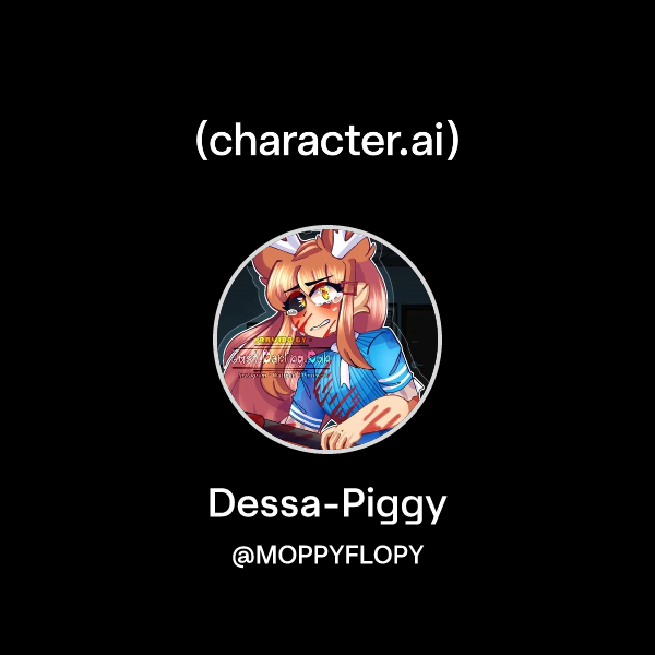 Chat with Dessa-Piggy | character.ai | AI Chat, Reimagined–Your Words ...