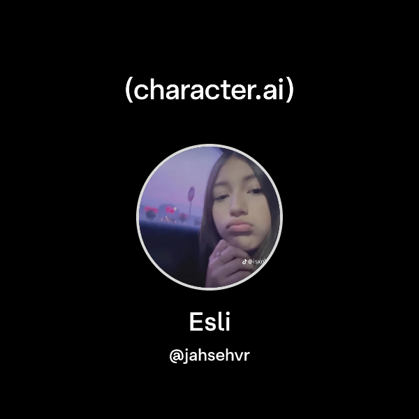 Chat with Esli | character.ai | AI Chat, Reimagined–Your Words. Your World.