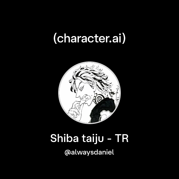 Chat with Shiba taiju - TR | character.ai | AI Chat, Reimagined–Your ...