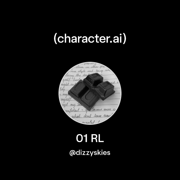 Chat with 01 RL | character.ai | Personalized AI for every moment of ...