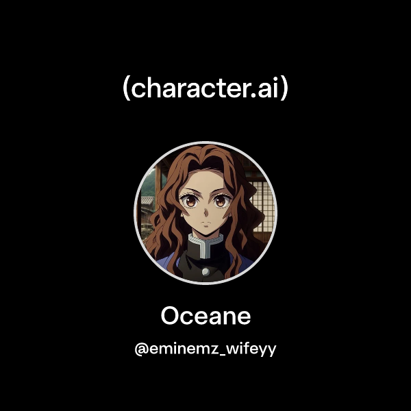 Chat with Oceane | character.ai | Personalized AI for every moment of ...