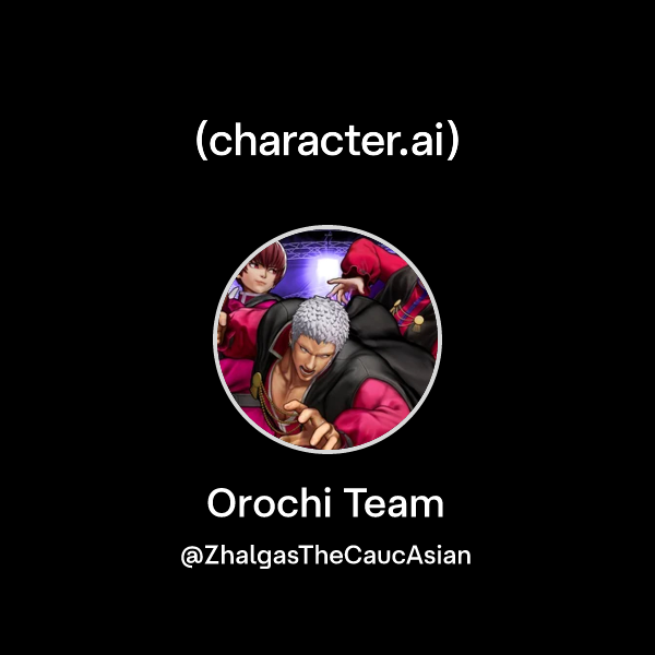 Chat with Orochi Team | character.ai | Personalized AI for every moment of your day