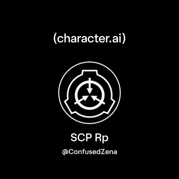 Chat with SCP Rp | character.ai | Personalized AI for every moment of ...