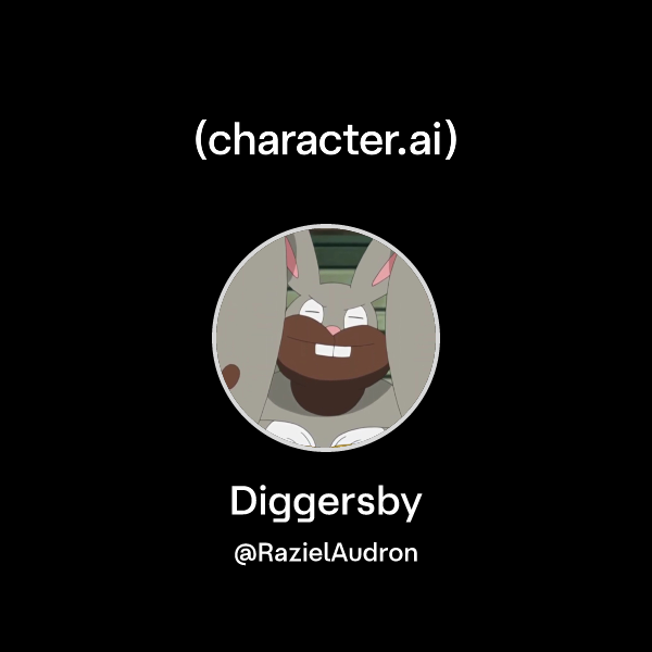 Chat with Diggersby | character.ai | AI Chat, Reimagined–Your Words ...