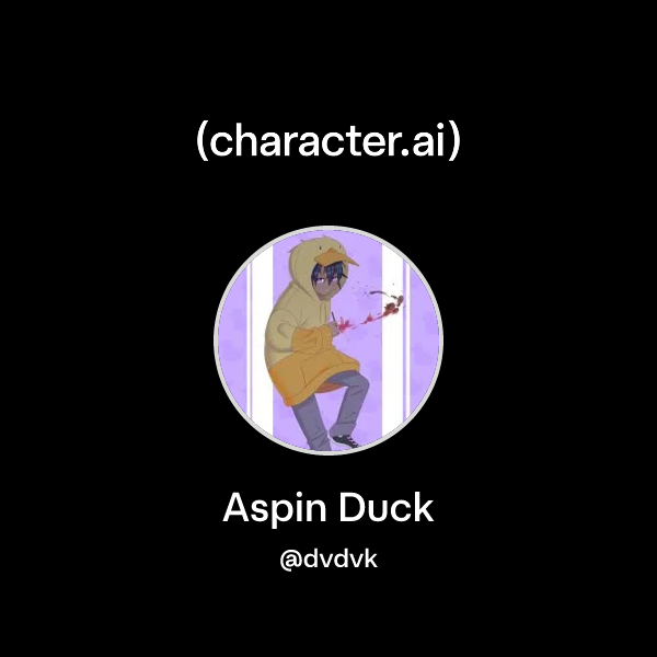 Chat with Aspin Duck | character.ai | Personalized AI for every moment ...