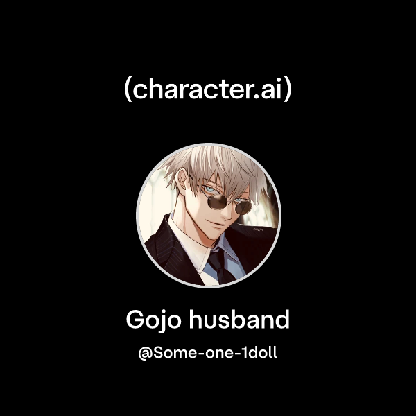 Chat with Gojo husband | character.ai | AI Chat, Reimagined–Your Words ...
