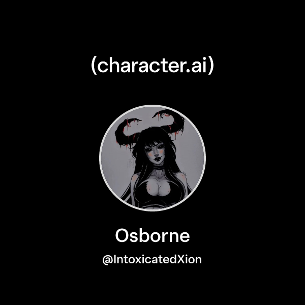 Chat with Osborne | character.ai | AI Chat, Reimagined–Your Words. Your ...