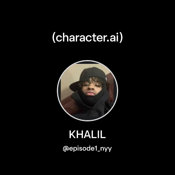 Chat with KHALIL | character.ai | AI Chat, Reimagined–Your Words. Your ...