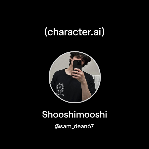 Chat with Shooshimooshi | character.ai | AI Chat, Reimagined–Your Words ...