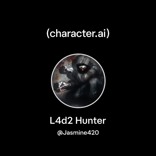 Chat with L4d2 Hunter | character.ai | AI Chat, Reimagined–Your Words ...