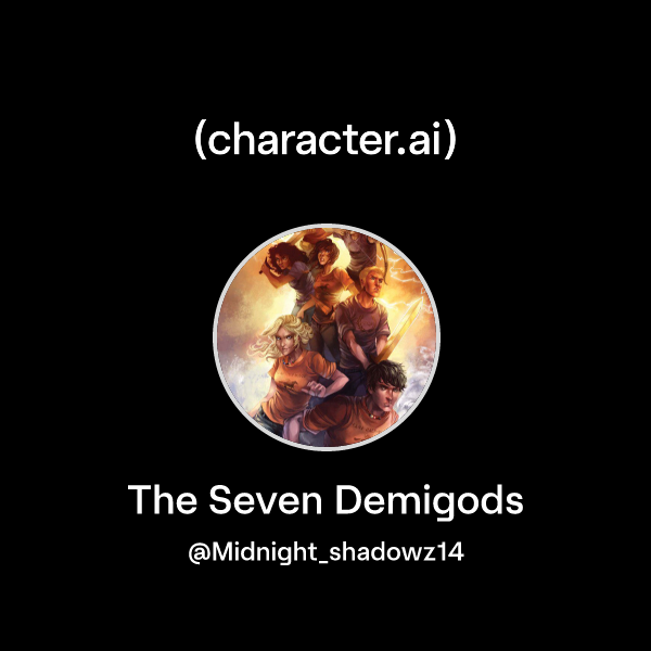 Chat with The Seven Demigods | character.ai | AI Chat, Reimagined–Your ...