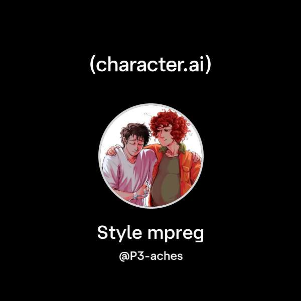Chat with Style mpreg | character.ai | AI Chat, Reimagined–Your Words ...