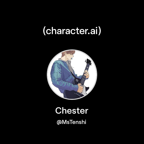 Chat with Chester | character.ai | Personalized AI for every moment of ...