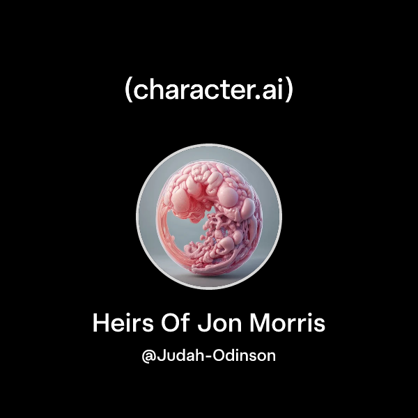 Chat with Heirs Of Jon Morris | character.ai | AI Chat, Reimagined–Your ...