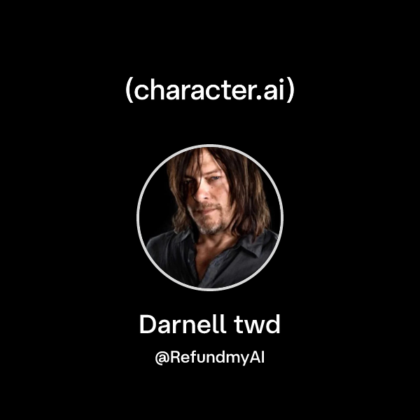 Chat with Darnell twd | character.ai | AI Chat, Reimagined–Your Words ...